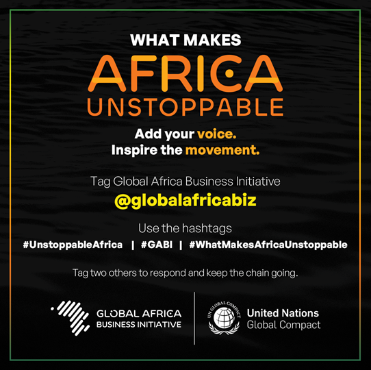 Global Africa Business Initiative (GABI) announces fourth Unstoppable Africa flagship event in ...